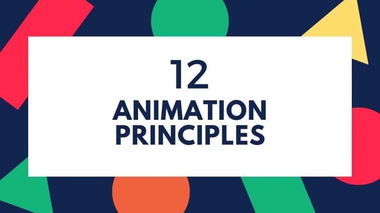 Easy Guide To Learn 12 Animation Principles - Level Up Studios